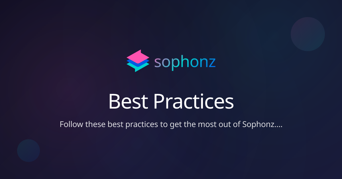Best Practices | Sophonz